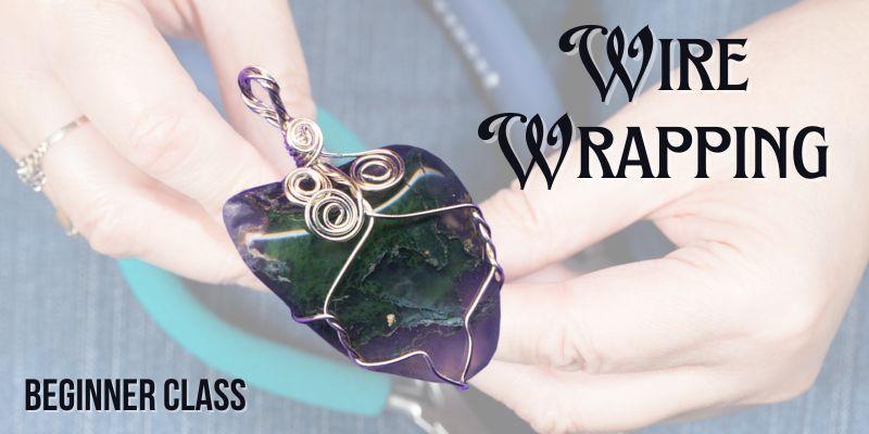 Beginner Wire Wrapping - Howl at the Moon Gems